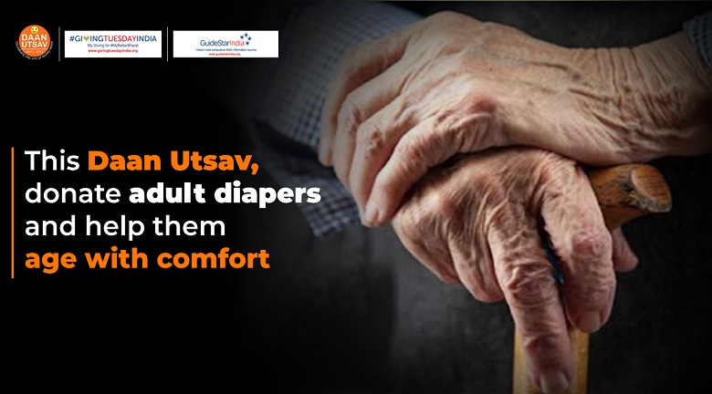 Help these Elders age with comfort in their Old age. Donate adult ...