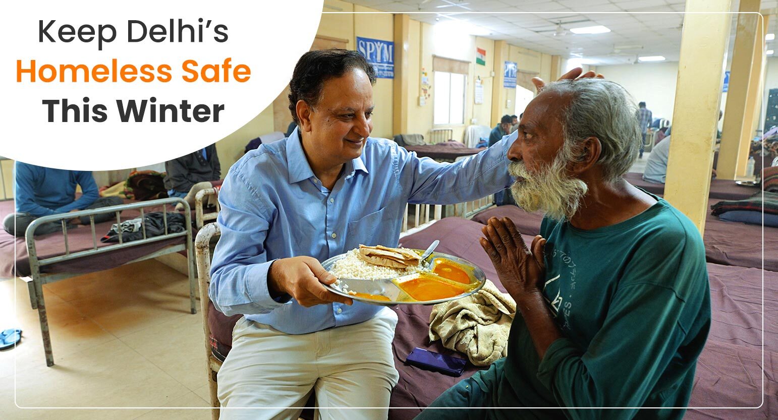 This Winter, Help Dr. Rajesh Save 15,000+ Homeless Souls From Delhi’s ...
